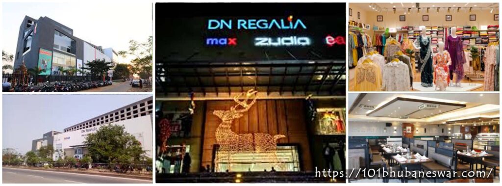 #051 – DN Regalia Mall, Bhubaneswar – Shop, Dine, and Celebrate – 101 ...